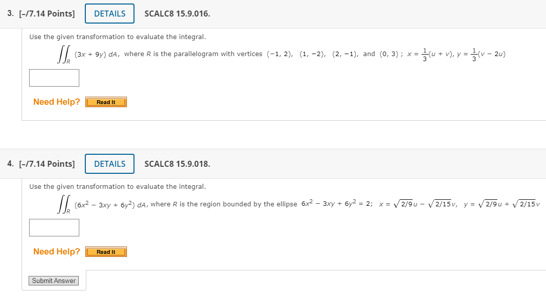 Solved 3. [-/7.14 Points] DETAILS SCALC8 15.9.016. Use the | Chegg.com
