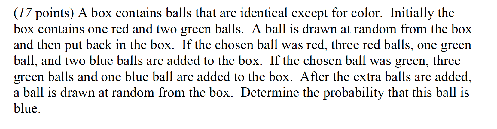 Solved (17 points) A box contains balls that are identical | Chegg.com