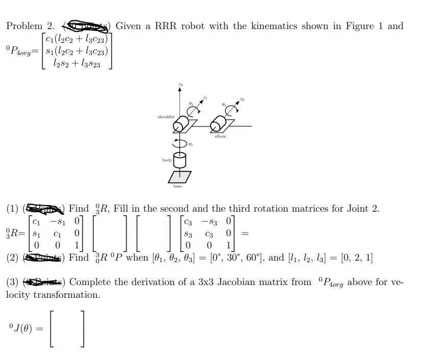 Solved Problem 2. Given a RRR robot with the kinematics | Chegg.com