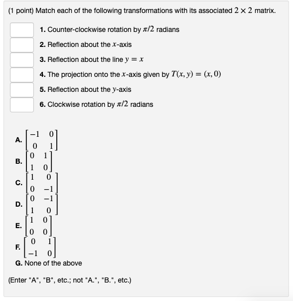 Solved (1 point) Match each of the following transformations | Chegg.com