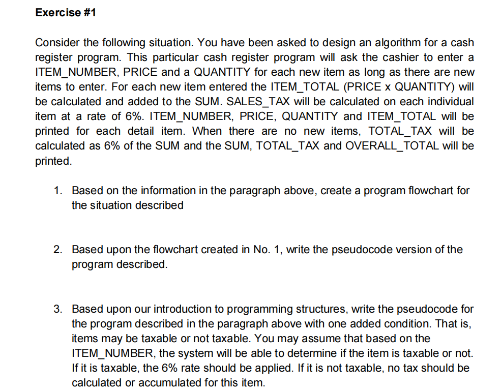 Solved Exercise #1 Consider the following situation. You | Chegg.com