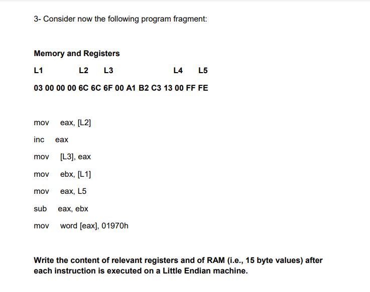 Solved 3- Consider now the following program fragment: | Chegg.com