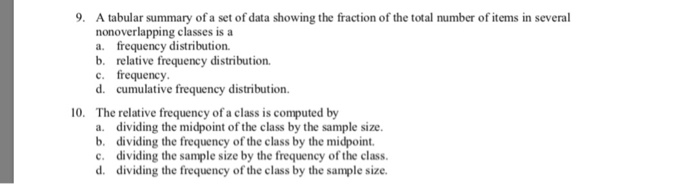 Solved A tabular summary of a set of data showing the | Chegg.com