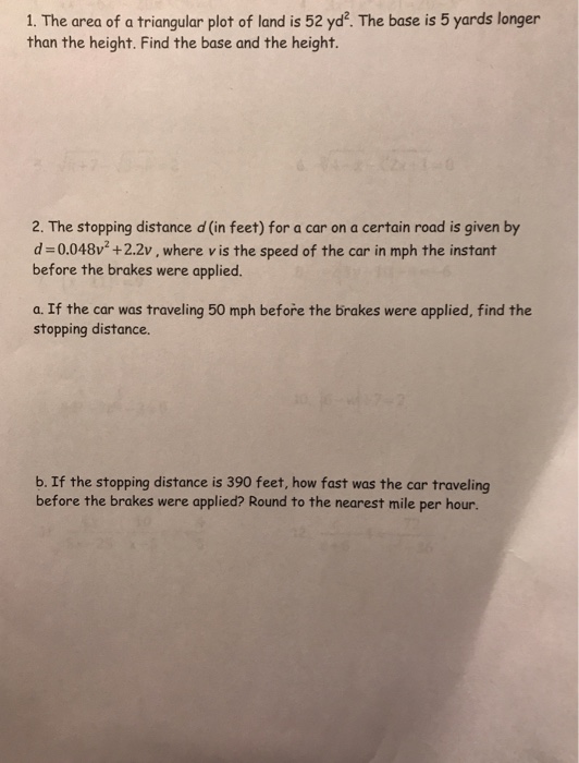Solved 1. The area of a triangular plot of land is 52 yd2. | Chegg.com