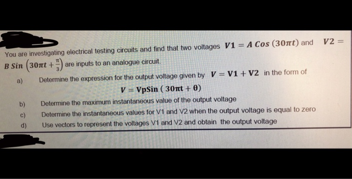 Solved You are investigating electrical testing circuits and | Chegg.com