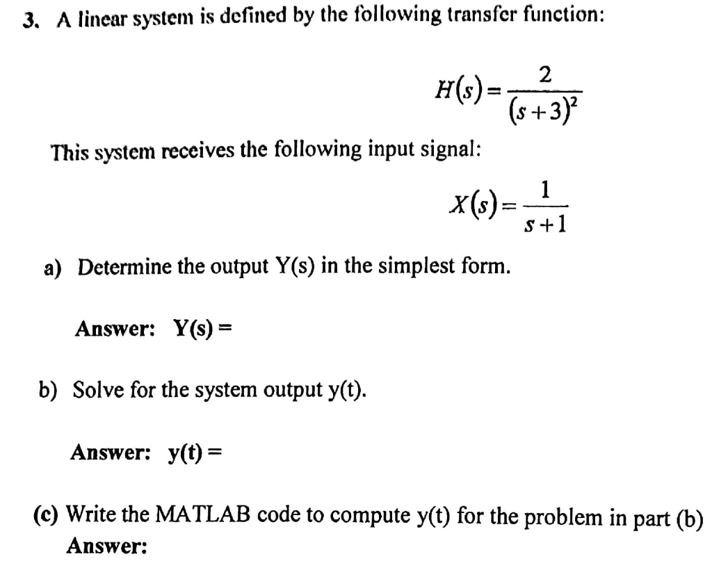 Solved 3. A linear system is defined by the following | Chegg.com