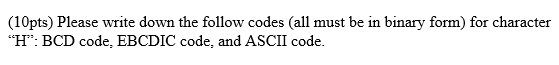 (10pts) Please write down the follow codes (all must | Chegg.com