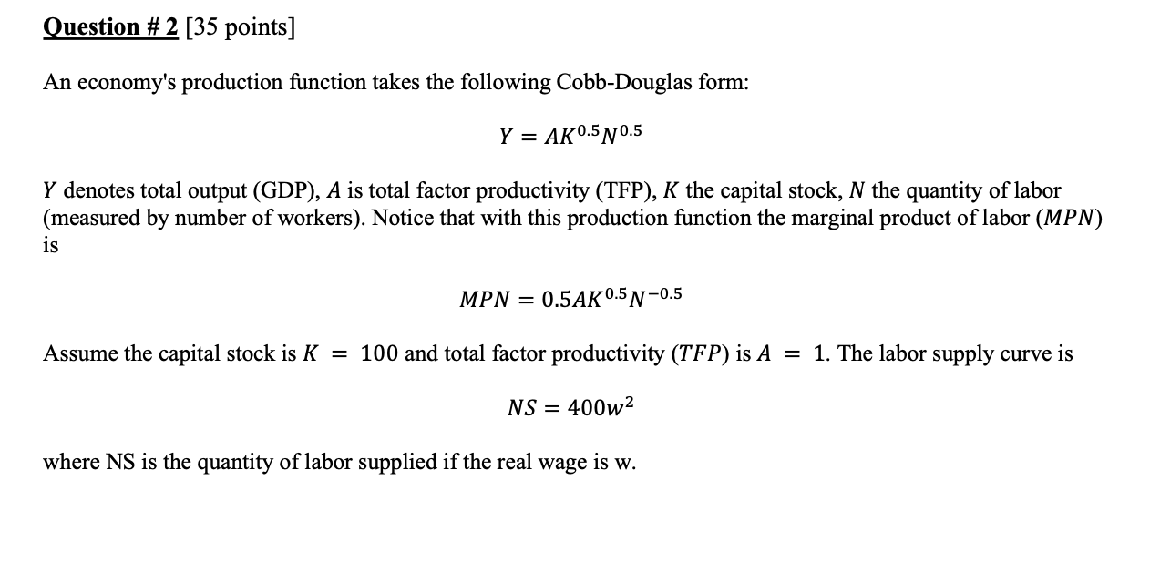Solved An economy's production function takes the following | Chegg.com