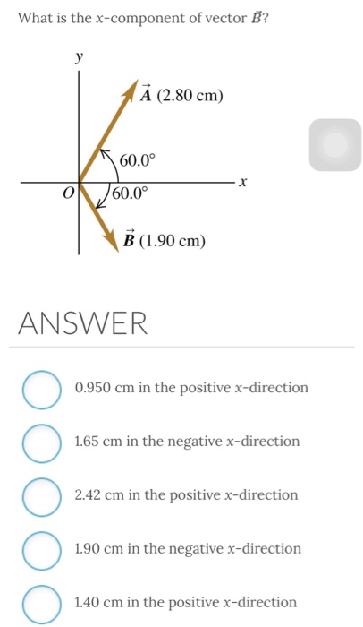 Solved What is the x-component of vector B A (2.80 cm) 60.0° | Chegg.com