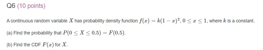 Solved Q6 (10 points) A continuous random variable X has | Chegg.com