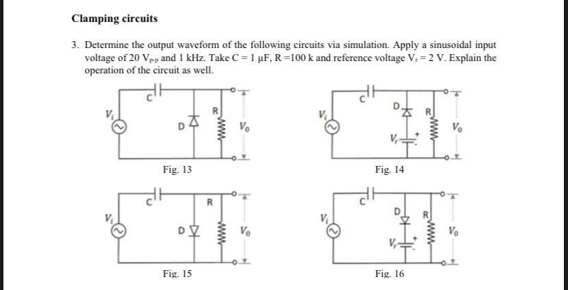 Solved Clamping circuits 3. Determine the output waveform of | Chegg.com