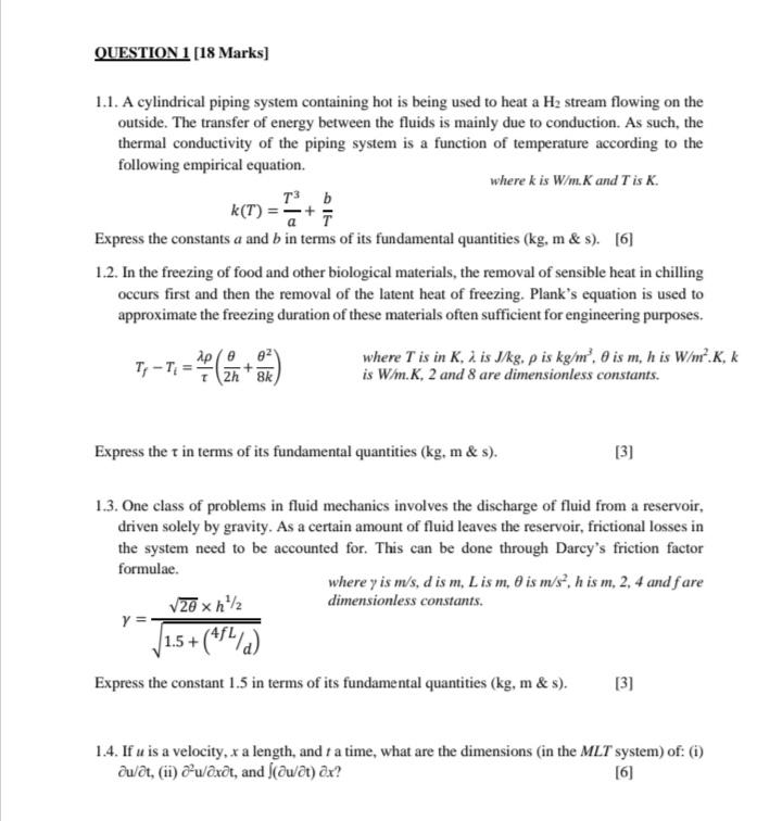 Solved QUESTION 1 [18 Marks] 1.1. A cylindrical piping | Chegg.com