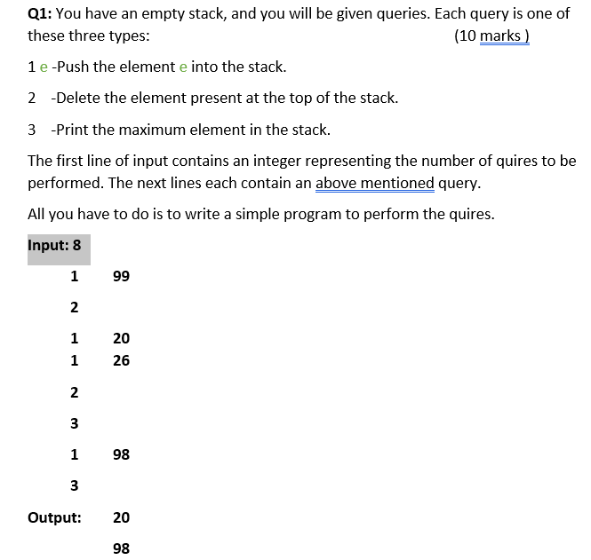 Solved Q1: You have an empty stack, and you will be given | Chegg.com