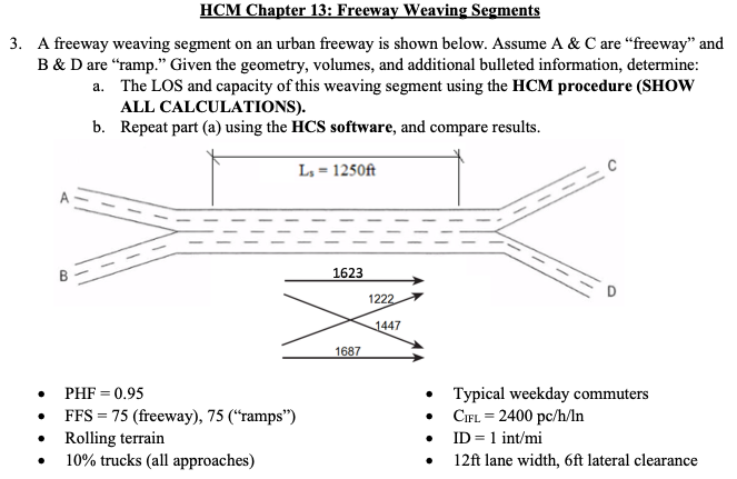 Solved HCM Chapter 13: Freeway Weaving Segments 3. A freeway | Chegg.com