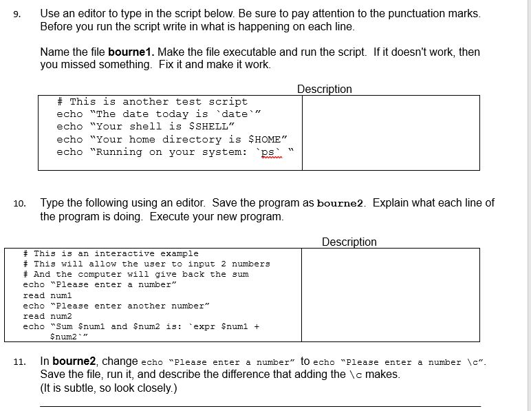 Solved 9. Use an editor to type in the script below. Be sure | Chegg.com