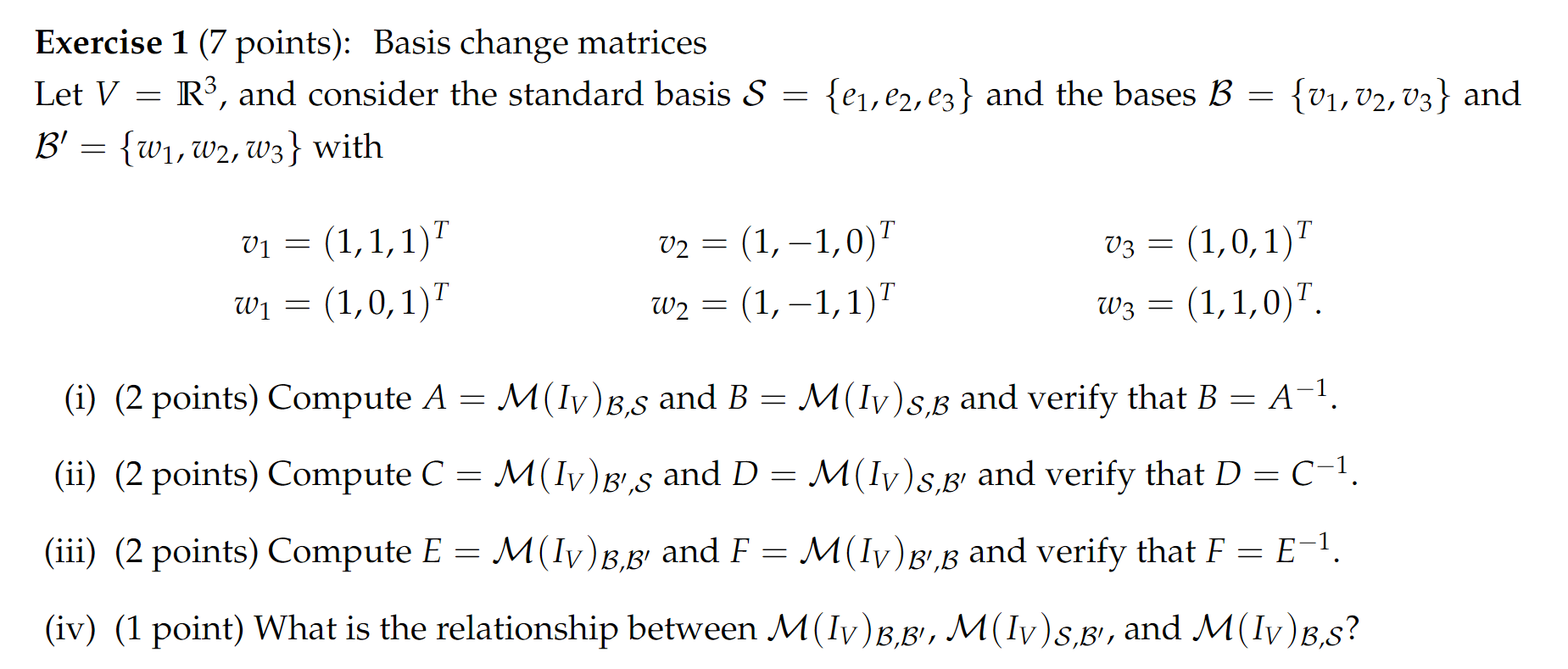 Solved Exercise 1 (7 points): Basis change matrices Let V = | Chegg.com
