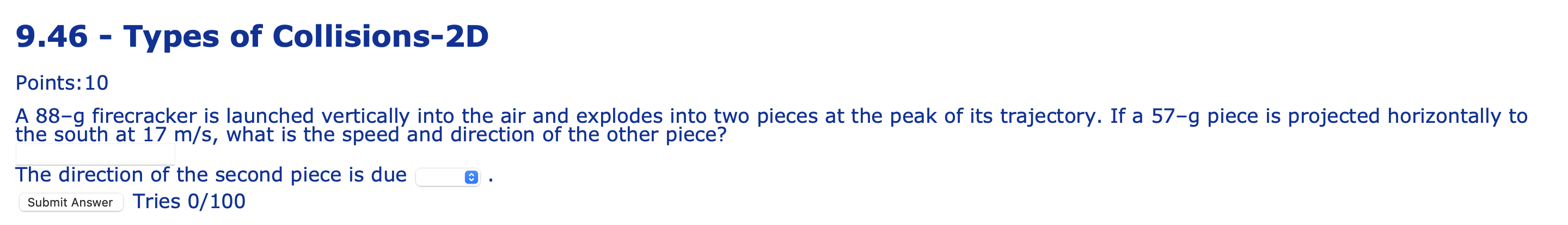 Solved Points: 10 A 88-g firecracker is launched vertically | Chegg.com