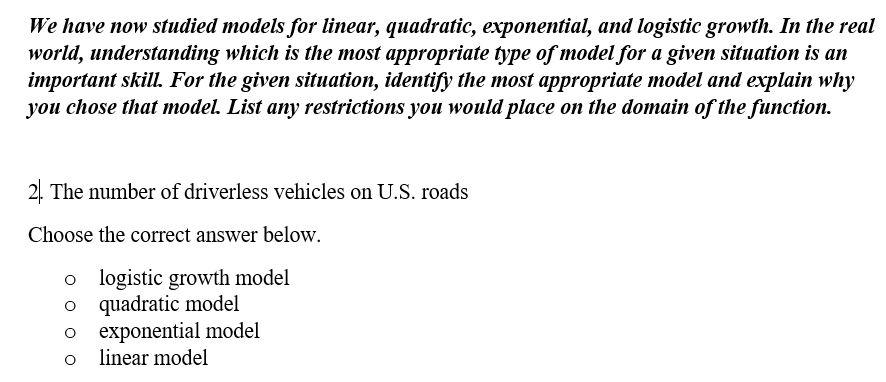 Solved We have now studied models for linear, quadratic, | Chegg.com