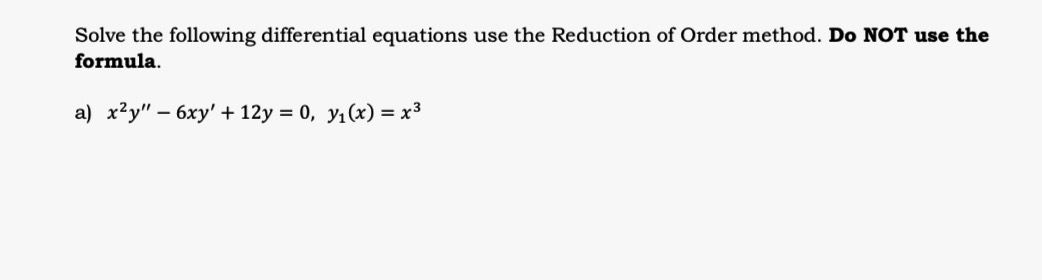 Solved Solve the following differential equations use the | Chegg.com
