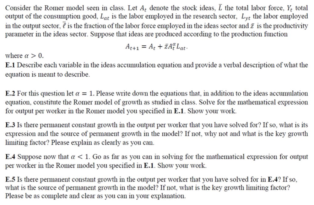 Solved Consider the Romer model seen in class. Let At denote | Chegg.com