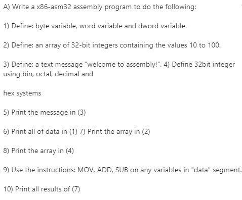 Solved A) Write a x86-asm32 assembly program to do the | Chegg.com