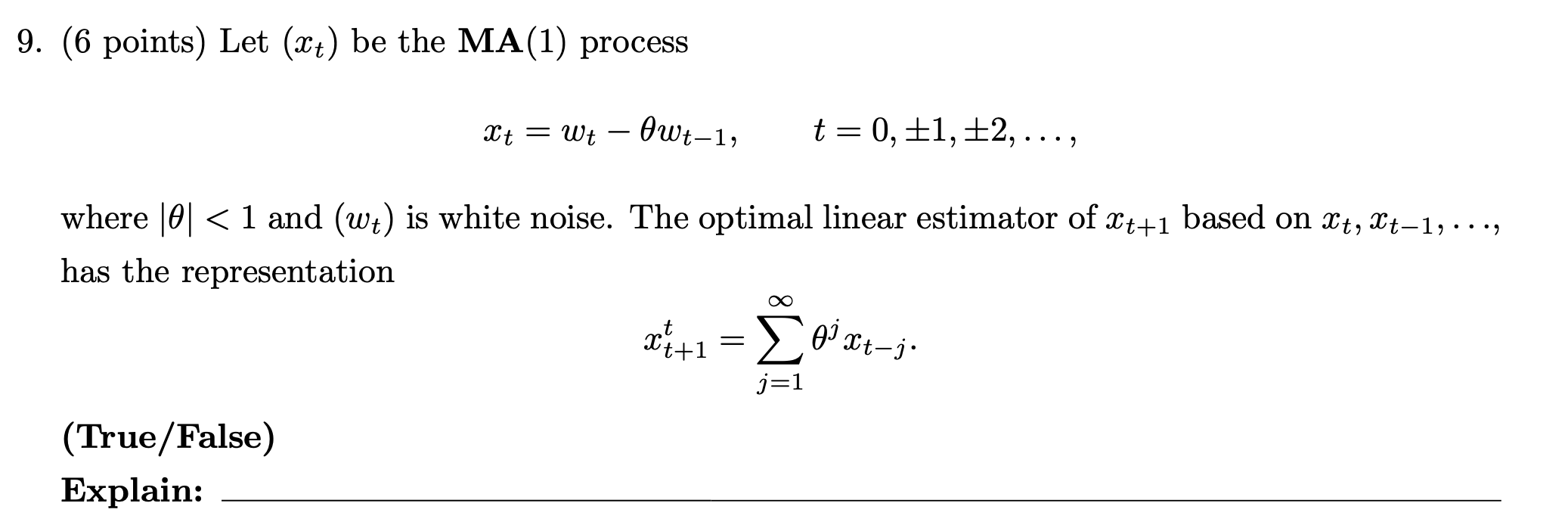 9. (6 points) Let (xt) be the MA(1) process Xt = Wt – | Chegg.com