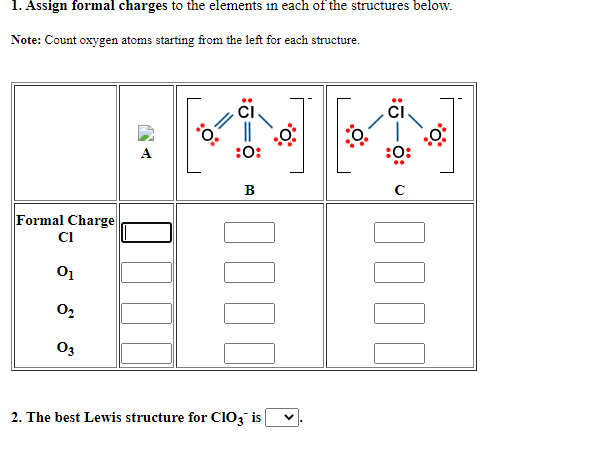 Solved 1. Assign formal charges to the elements in each of | Chegg.com