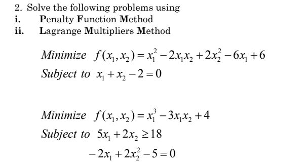 Solved 2. Solve the following problems using i. Penalty | Chegg.com