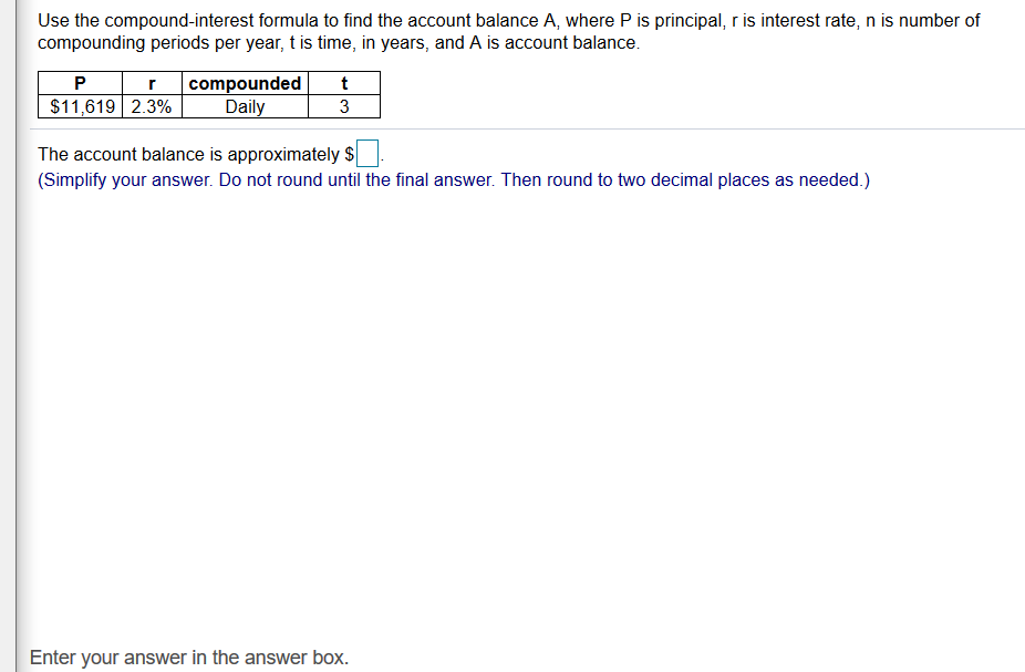 Solved Use the compound-interest formula to find the account | Chegg.com