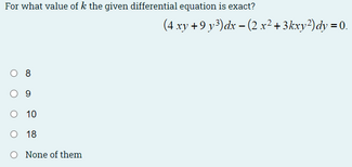 Solved For what value of k the given differential equation | Chegg.com