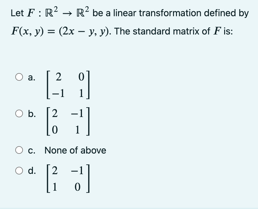 Solved Let F:R2→R2 be a linear transformation defined by | Chegg.com