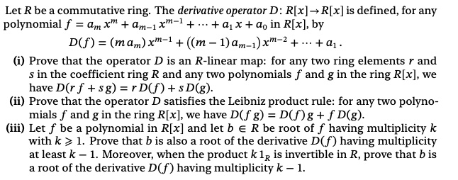 Solved Let R be a commutative ring. The derivative operator | Chegg.com