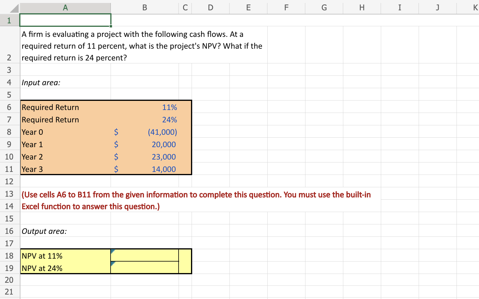 Solved (Use cells A6 to B11 from the given information to | Chegg.com