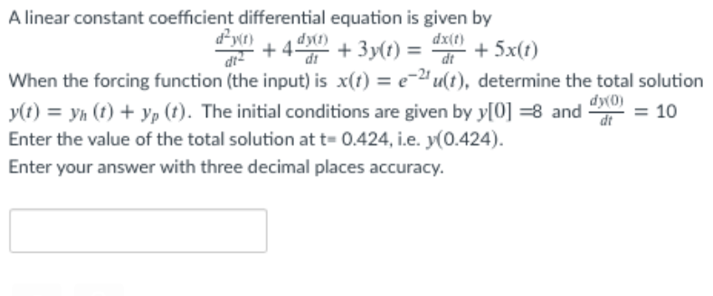 Solved A linear constant coefficient differential equation | Chegg.com