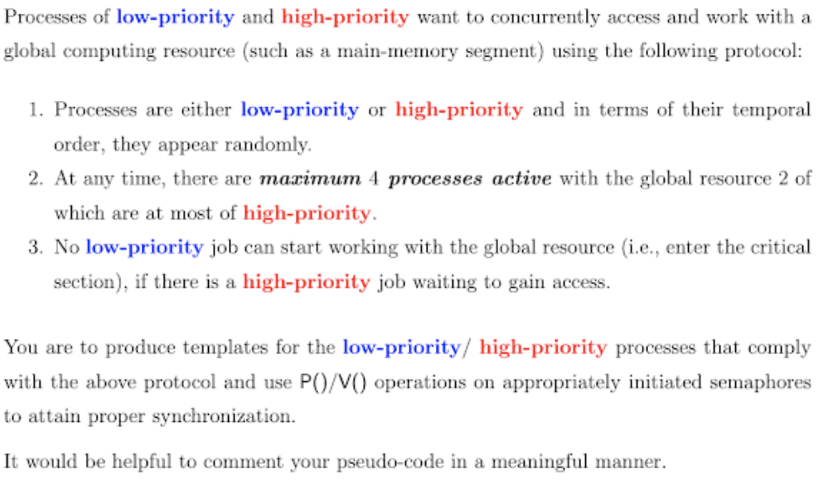 Solved Processes of low-priority and high-priority want to | Chegg.com