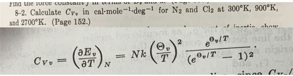 8-2. Calculate CVv in cal ⋅mole−1⋅deg−1 for N2 and | Chegg.com