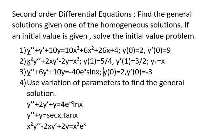 Solved Second order Differential Equations : Find the | Chegg.com