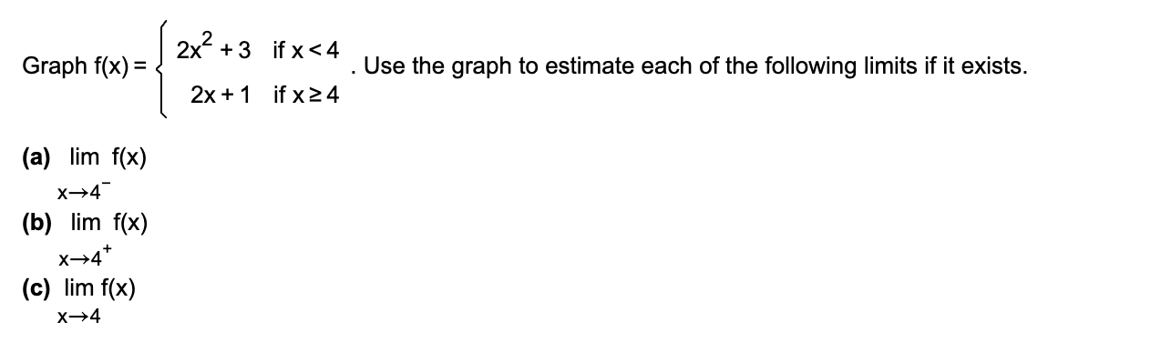 Solved Graph f(x)={2x2+32x+1 if x