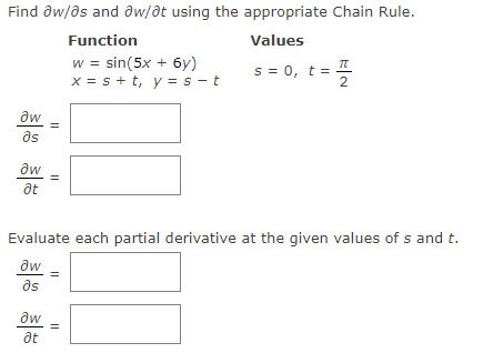 Solved Find ∂w/∂s and ∂w/∂t using the appropriate Chain | Chegg.com
