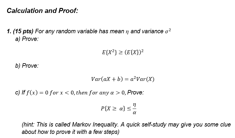 Solved Calculation and Proof: 1. (15 pts) For any random | Chegg.com