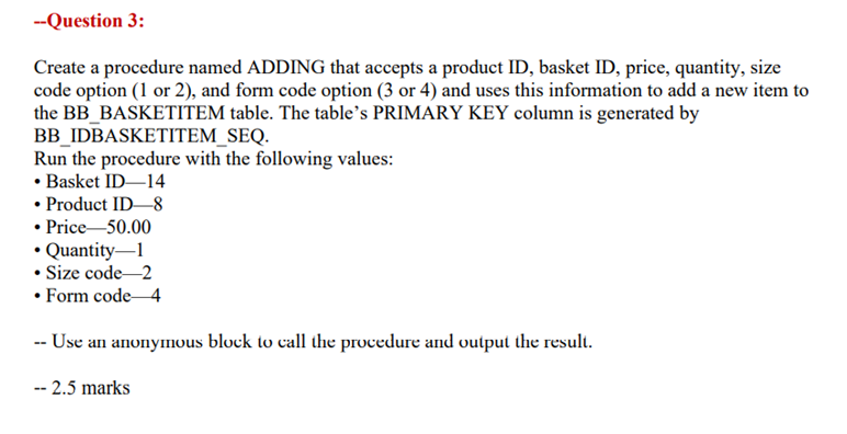 Solved The Table Schema is as follows: CREATE TABLE | Chegg.com