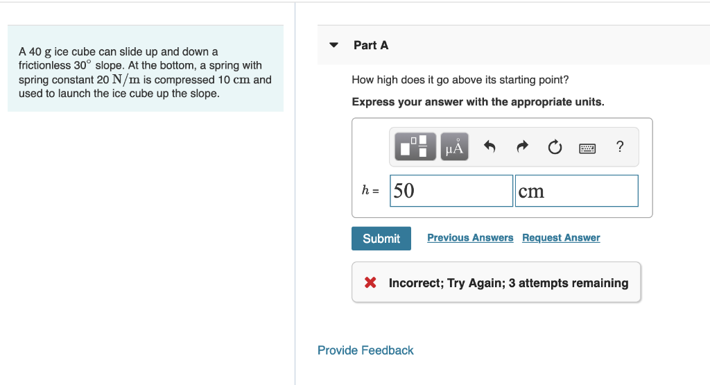 Solved A 40 g ice cube can slide up and down a frictionless | Chegg.com