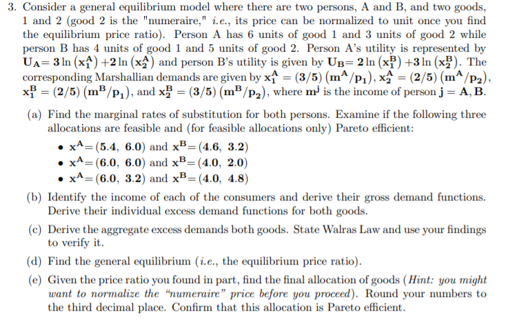 Solved 3. Consider a general equilibrium model where there | Chegg.com