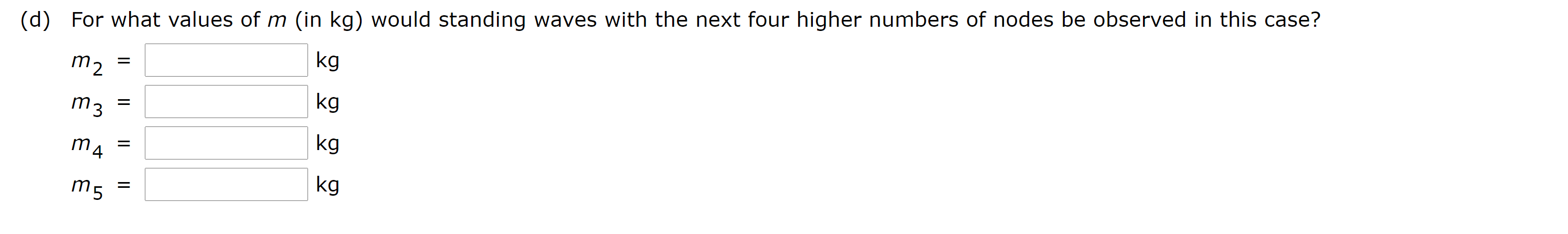 Solved In the arrangement shown below, an object can be hung | Chegg.com