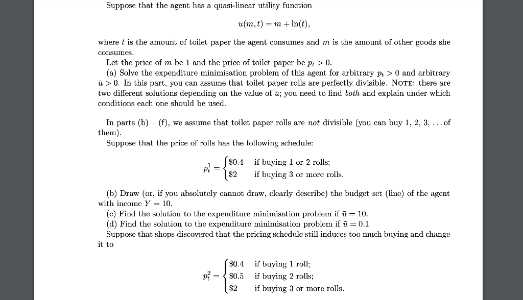 Solved Suppose that the agent has a quasi-linear utility | Chegg.com