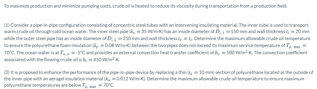 Solved (1) Consider a pipe-in-pipe configuration consisting | Chegg.com