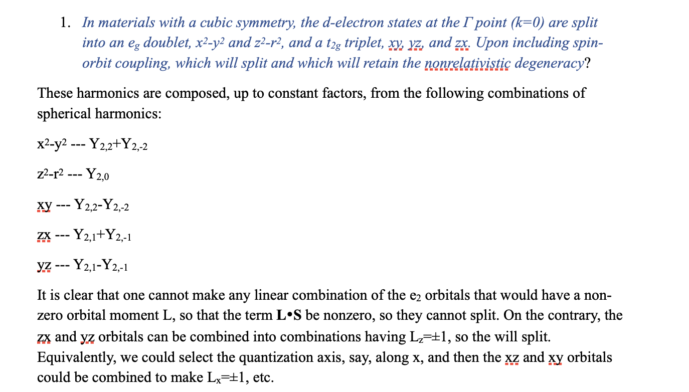 1. In materials with a cubic symmetry, the d-electron | Chegg.com
