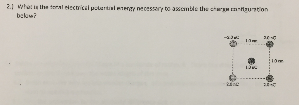 Solved 2.) What is the total electrical potential energy | Chegg.com
