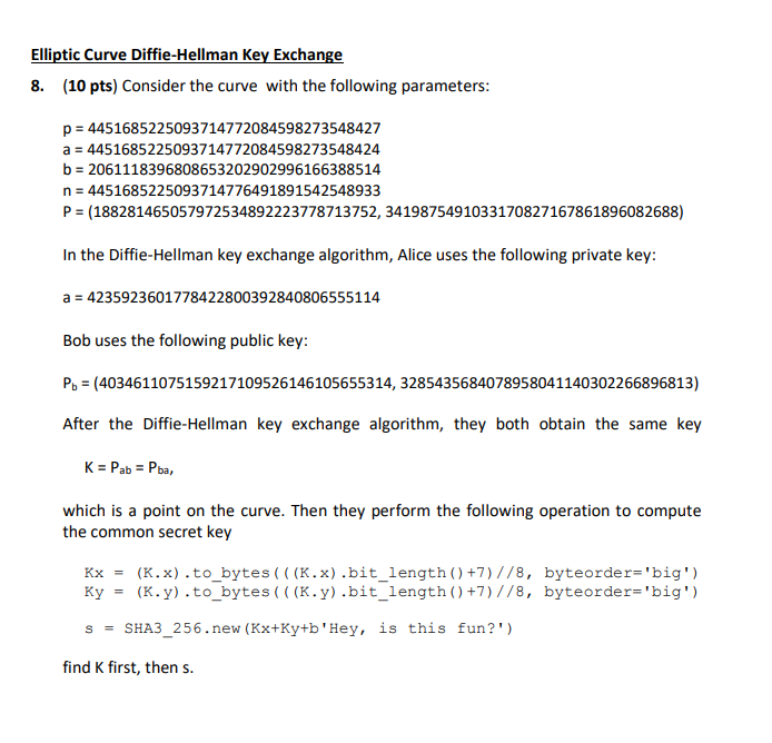 Elliptic Curve Diffie-Hellman Key Exchange 8. (10 | Chegg.com