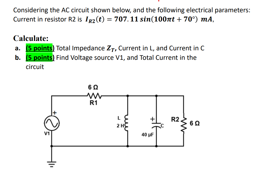 Solved Considering the AC ﻿circuit shown below, and the | Chegg.com
